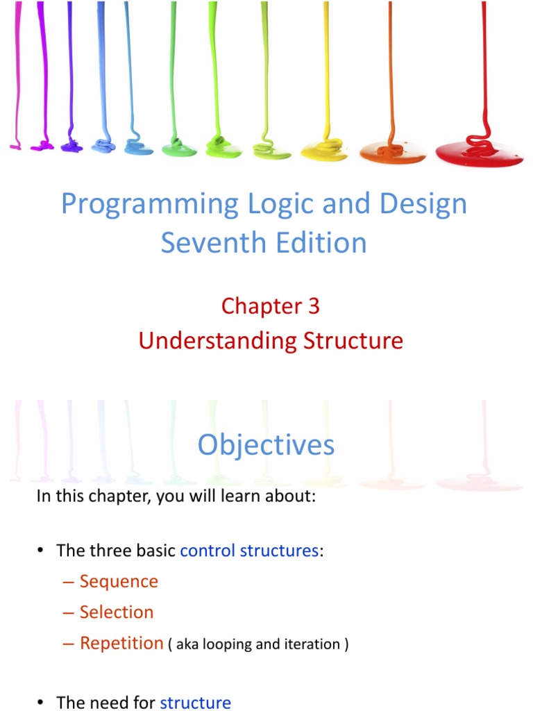Programming Logic and Design Seventh Edition: Understanding Structure ...