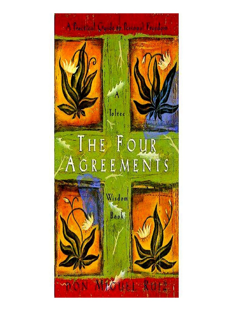 The Four Agreements by Don Miguel Ruiz - Meetup (PDFDrive) | PDF