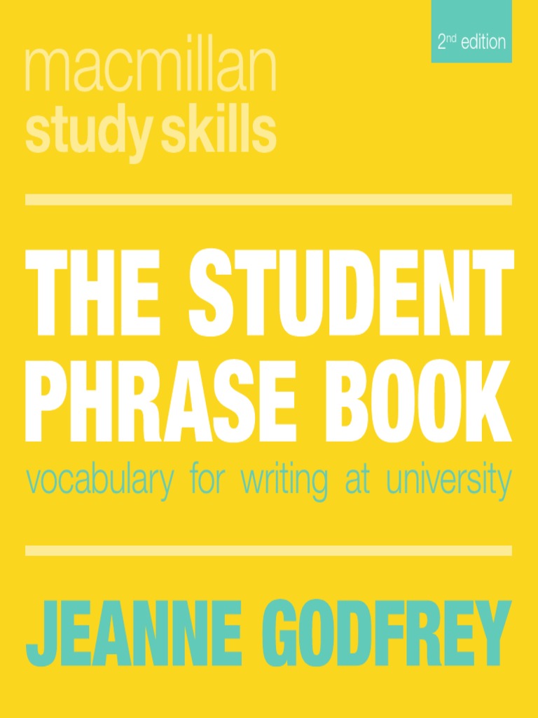 The Student Phrase Book - Vocabulary For Writing at University, Second ...