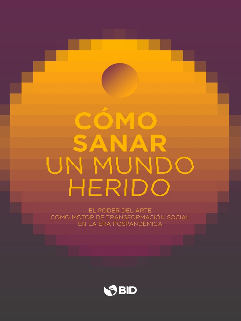 Como Sanar El Mundo - Libro Del Bid | PDF | Banco Interamericano de ...