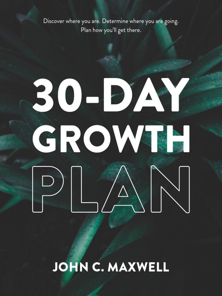 30-Day Growth Plan | Download Free PDF | Mindset | Psychological Concepts