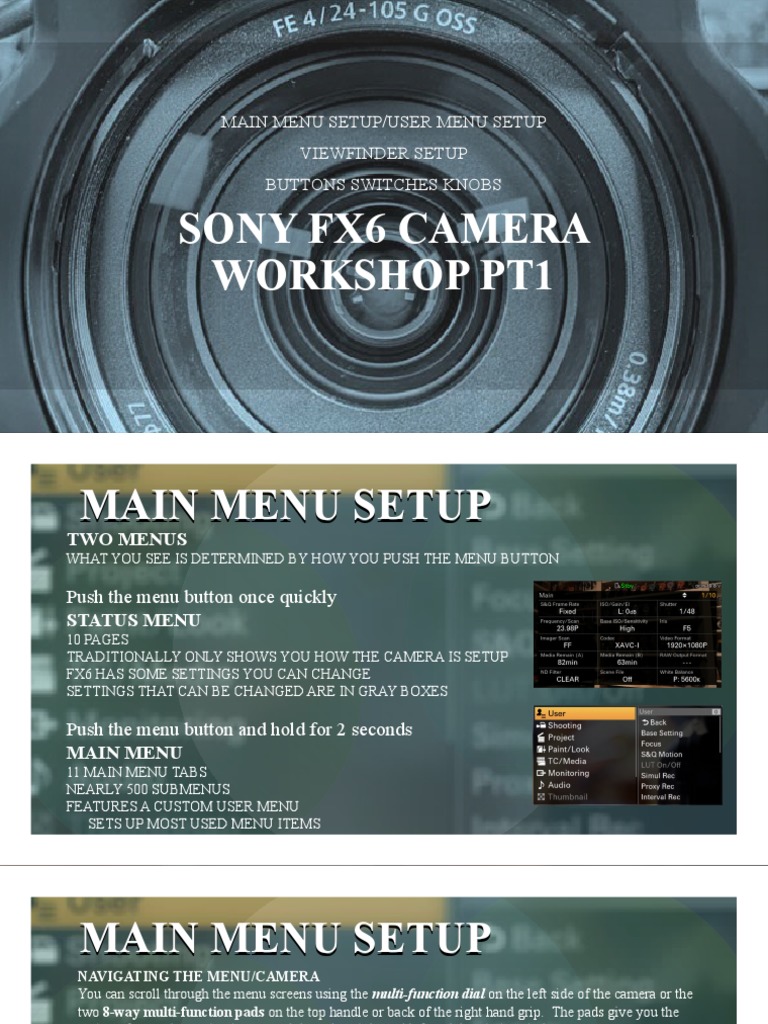 Sony Fx6 Camera Workshop Pt1: Main Menu Setup/User Menu Setup ...