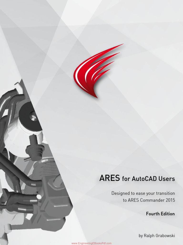 Ares For Autocad Users Designed To Ease Your Transition To Ares ...