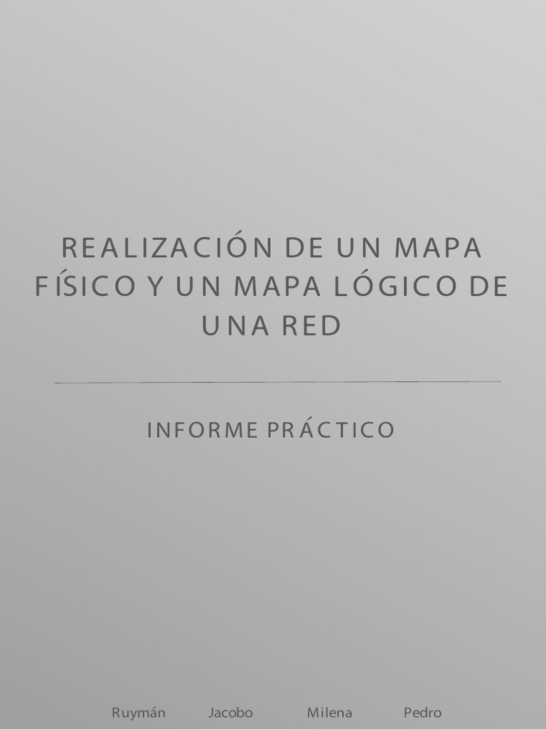 Mapa Físico y Lógico de Una Red | PDF | Red de computadoras | Edad de ...