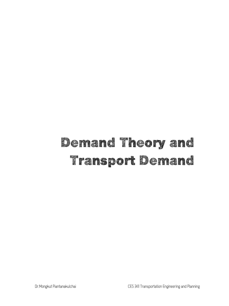 Understanding Transportation Demand: A Microeconomic Analysis of the ...