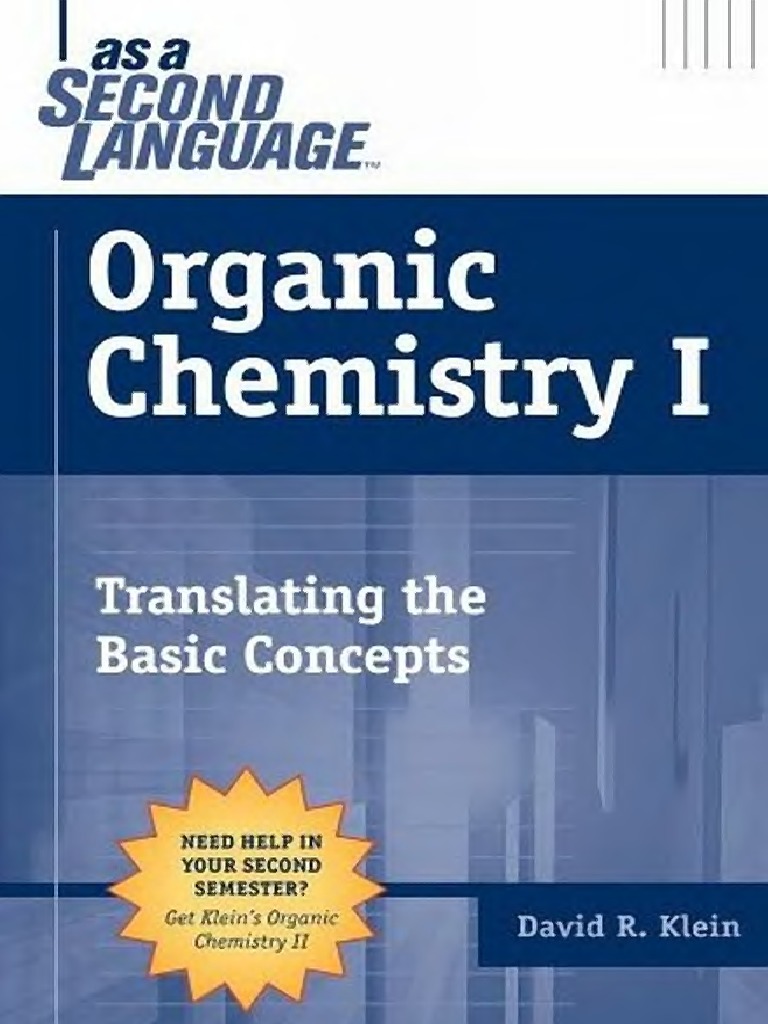 Klein D.R. - Organic Chemistry I As A Second Language-Wiley (2004) | PDF