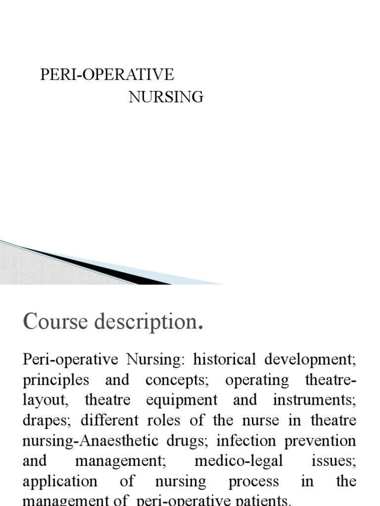 Peri-Operative Nursing Overview Guide | PDF | Science & Mathematics