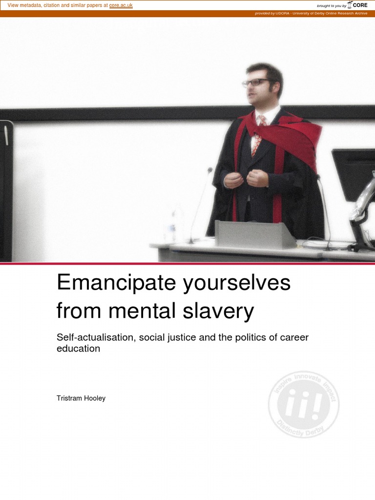 Emancipate Yourselves From Mental Slavery: Self-Actualisation, Social ...