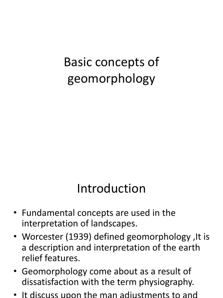 Lec2 Fundamental Concepts of Geomorphology | PDF | Geomorphology | Geology
