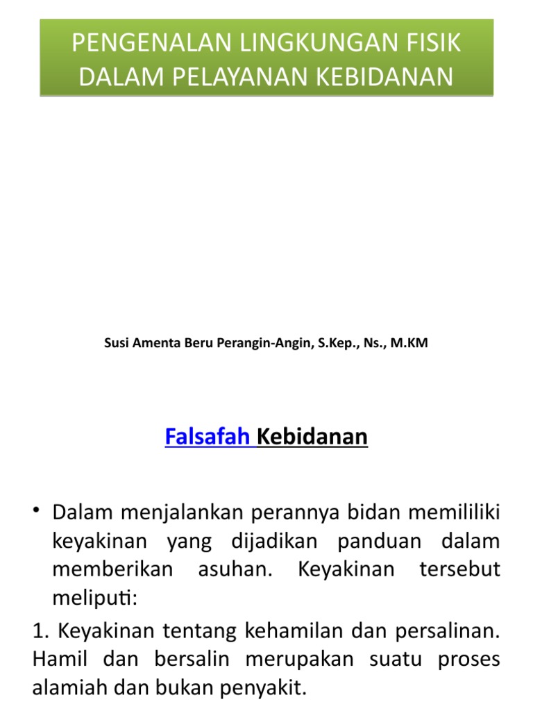 Ii. Pengenalan Lingkungan Fisik Dalam Pelayanan Kebidanan | PDF