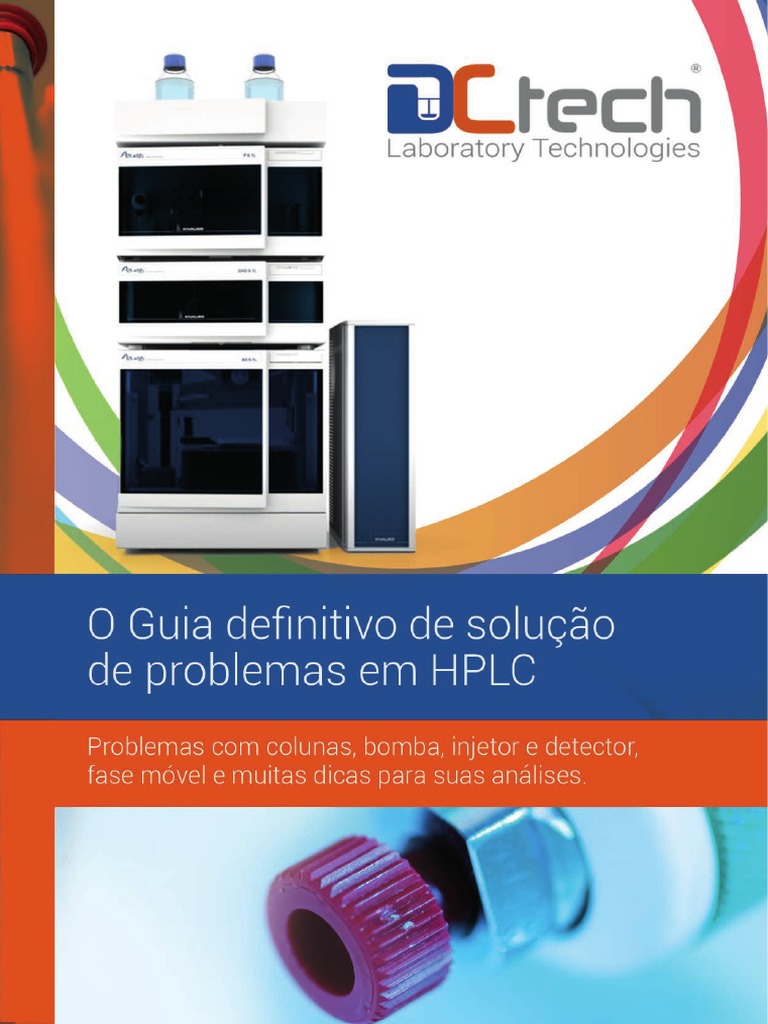 Dctech-Guia Solucoes Problemas HPLC | PDF | Cromatografia Líquida de alta Performance | Ciências ...