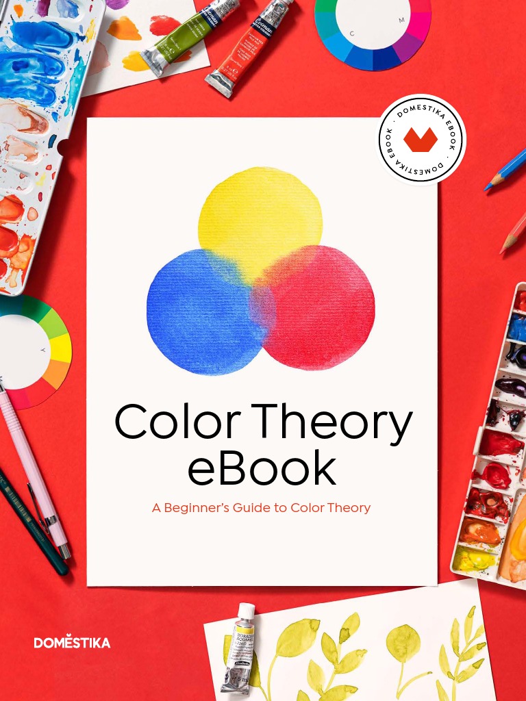 Color Theory Ebook, A Beginner's Guide To Color Theory | PDF | Color ...