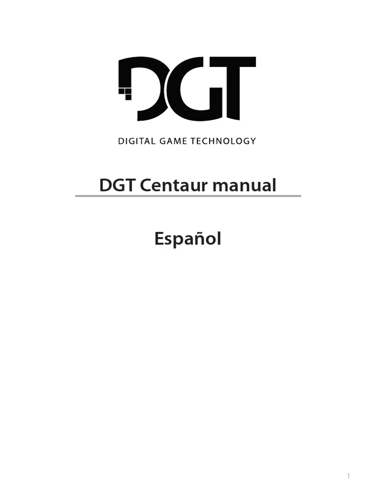 MAN - 12011 - DGT Centaur - Ver 1.0 - SPA | PDF | Ajedrez | Juegos ...