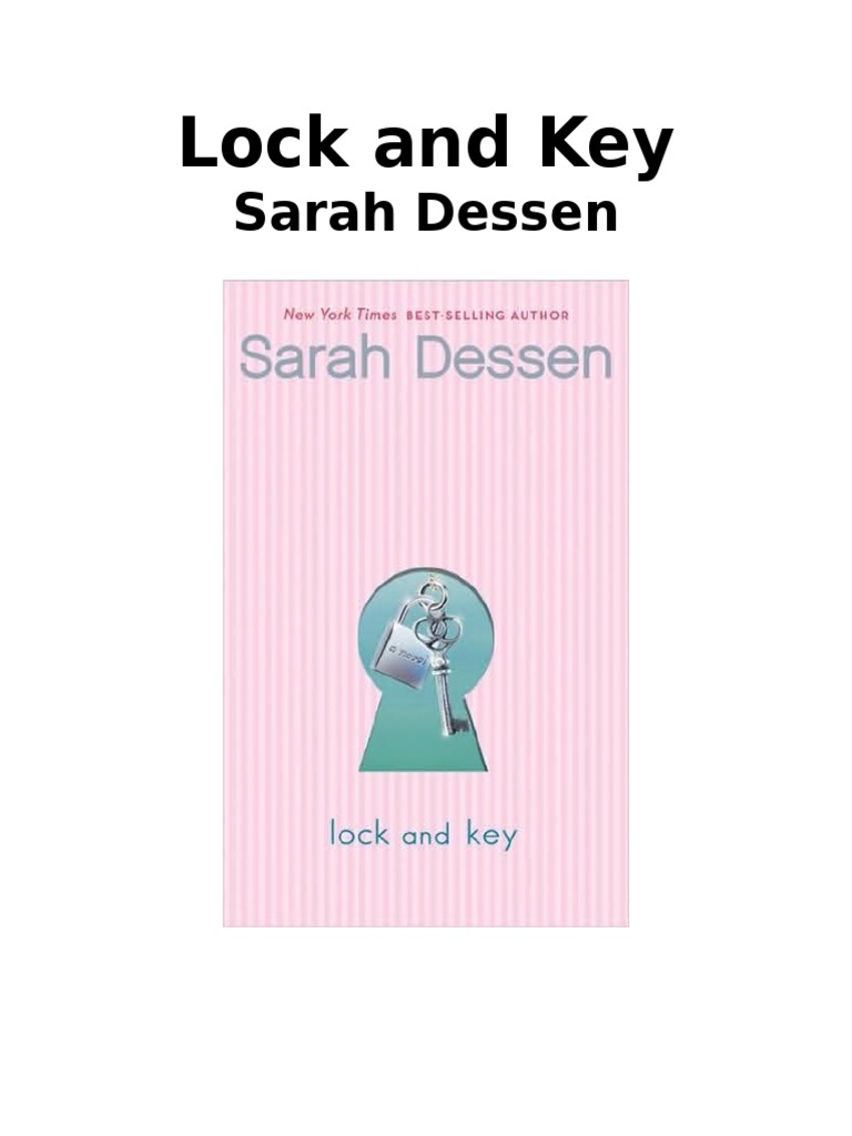Lock and Key by Sarah Dessen | PDF