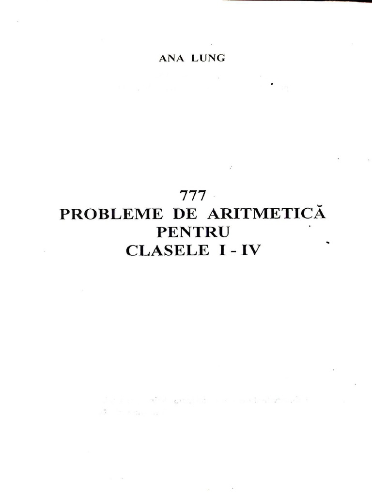 Ana Lung V 2 777 de Probleme de Aritemetica PT Cls 1-4 | PDF