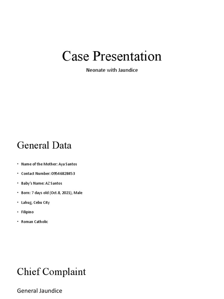 Case Presentation: Neonate With Jaundice | PDF | Medical Specialties | Clinical Medicine