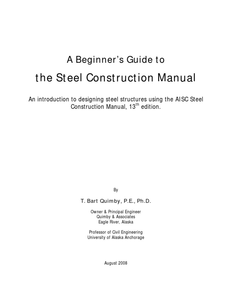 The Steel Construction Manual: A Beginner's Guide To | PDF