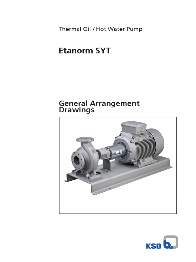 Etanorm SYT: General Arrangement Drawings | PDF | Pump | Chemical Equipment