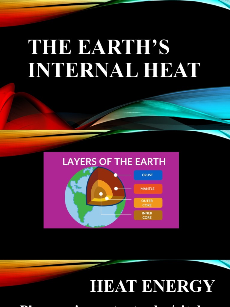 The Earths Internal Heat | PDF | Earth | Magma