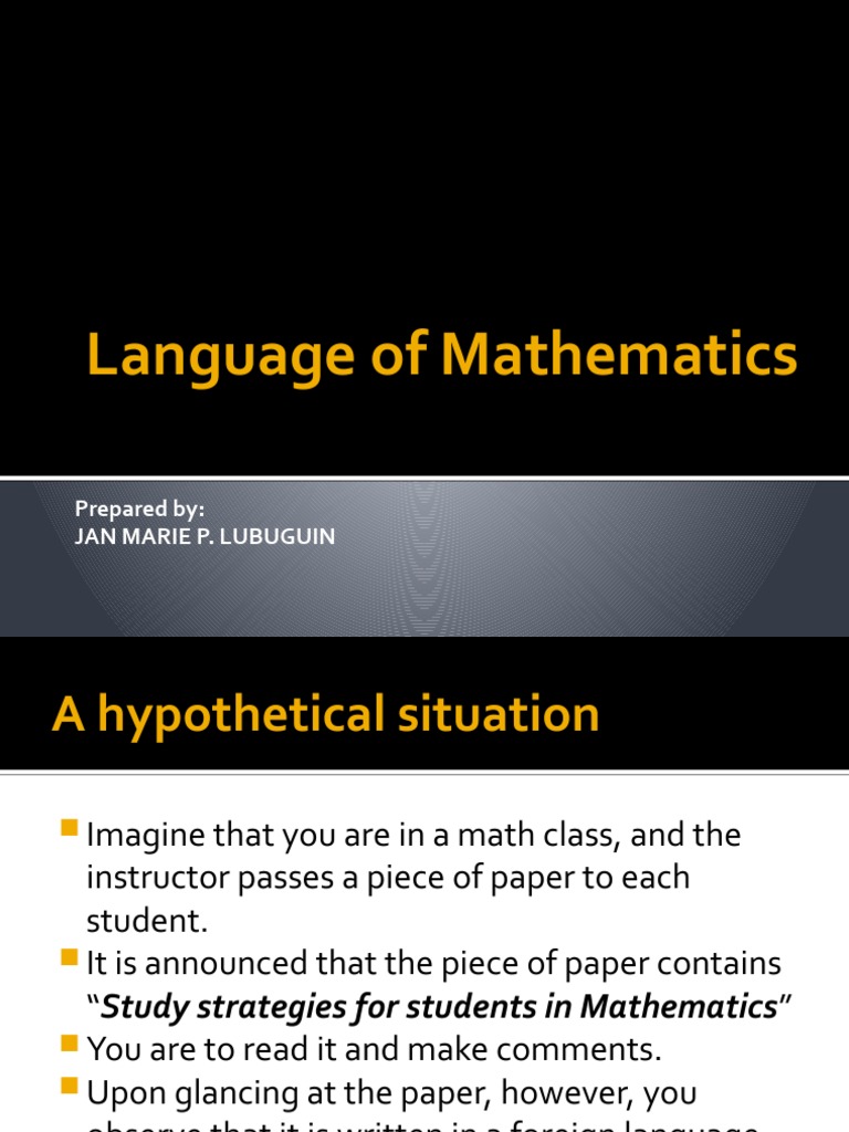 Language of Mathematics: Prepared By: Jan Marie P. Lubuguin | PDF ...
