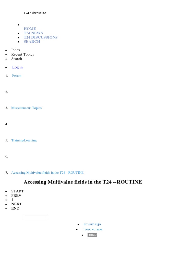 Accessing Multivalue Fields In The T24 Routine Home T24 News T24 Discussions Search Pdf