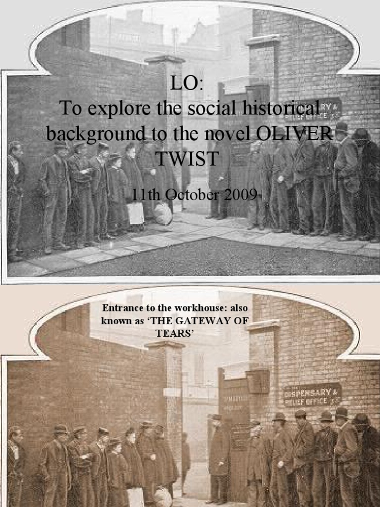 LO: To Explore The Social Historical Background To The Novel OLIVER ...