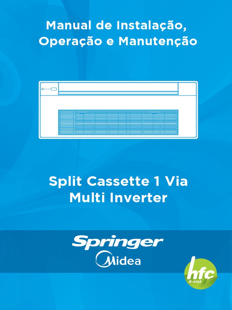 Manual de Instalacao Operacao e Manutencao Multisplit Springer Midea ... Manual de Instalacao Operacao e Manutencao Multisplit Springer Midea ...