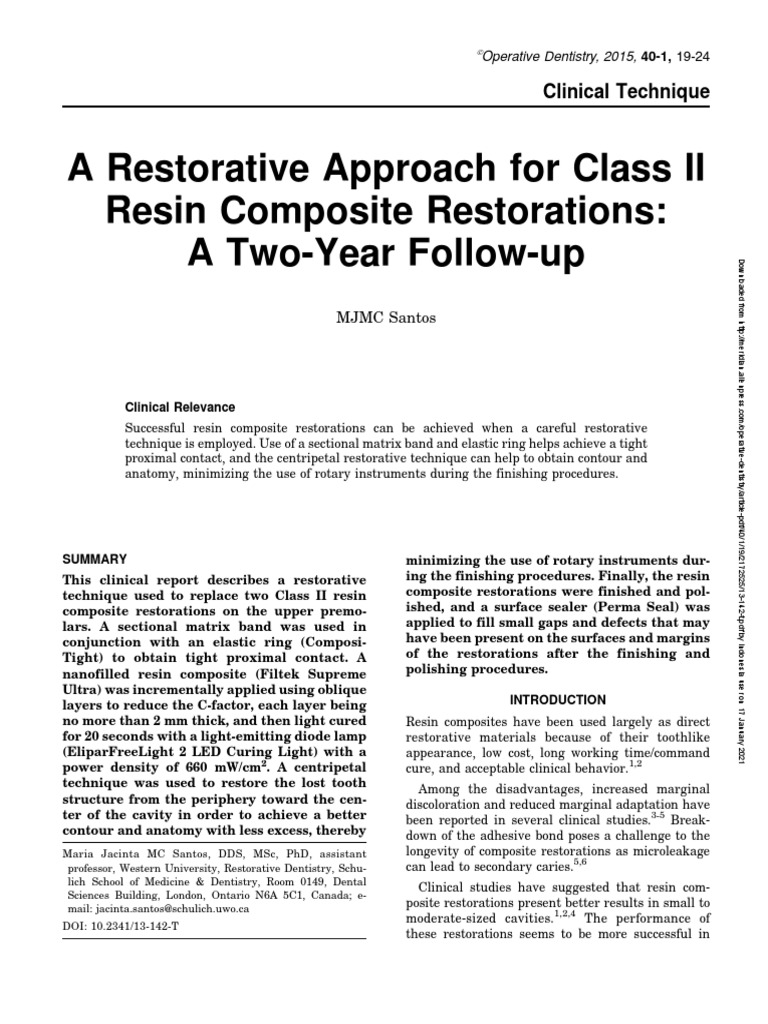 A Restorative Approach For Class II Resin Composite Restorations: A Two ...