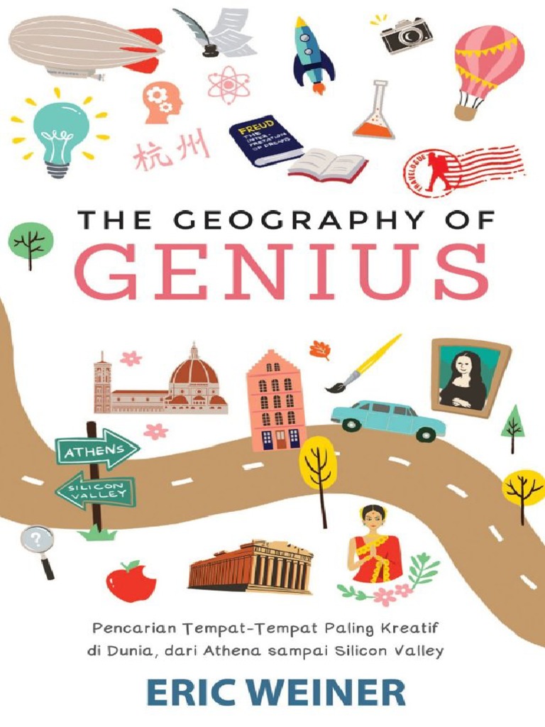 The Geography of Genius by Weiner, Eric | PDF
