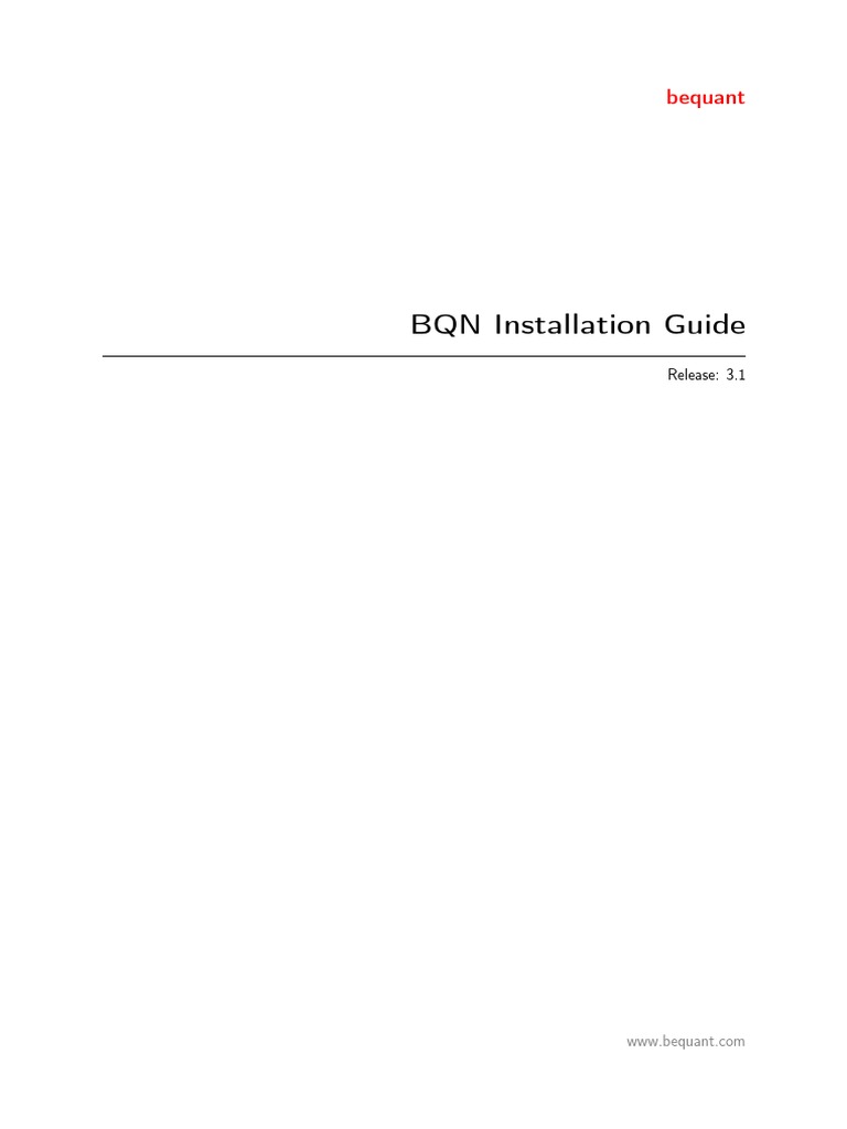 BQN Installation Guide: Bequant | PDF | Computing | System Software