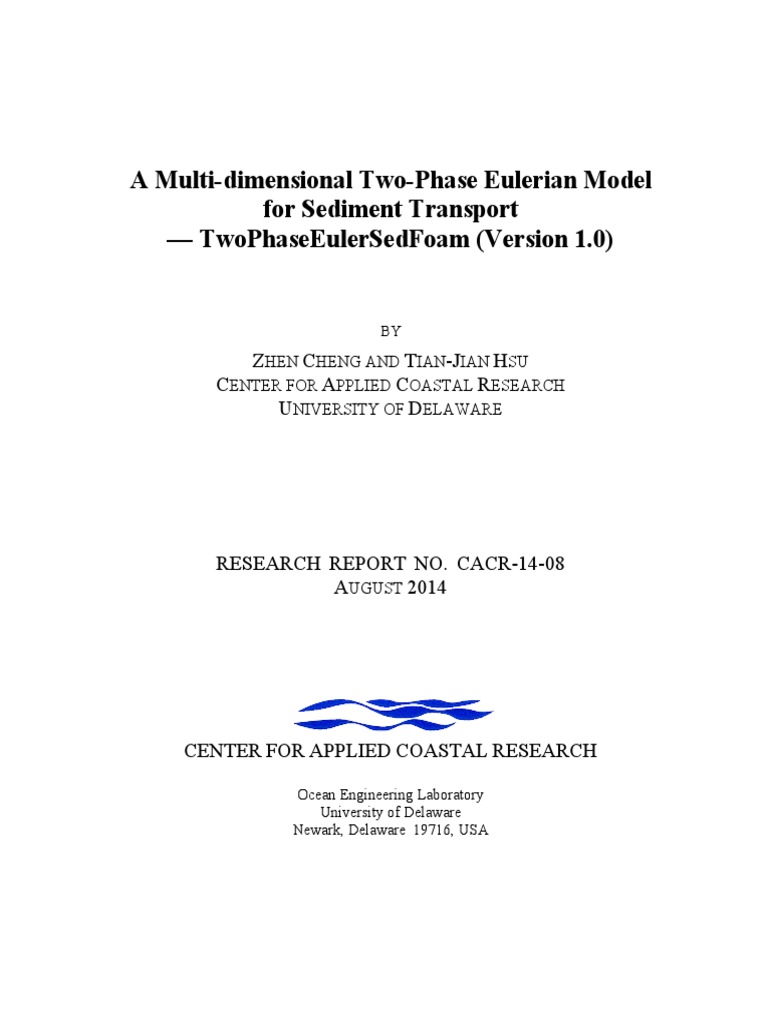 A Multi Dimensional Two Phase Eulerian Model For Sediment Transport Twophaseeulersedfoam