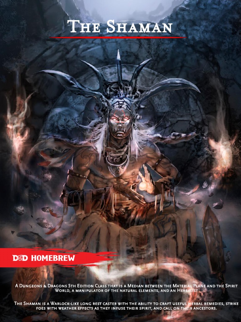 D&D 5e The Shaman Character Class #1 | PDF | Shamanism