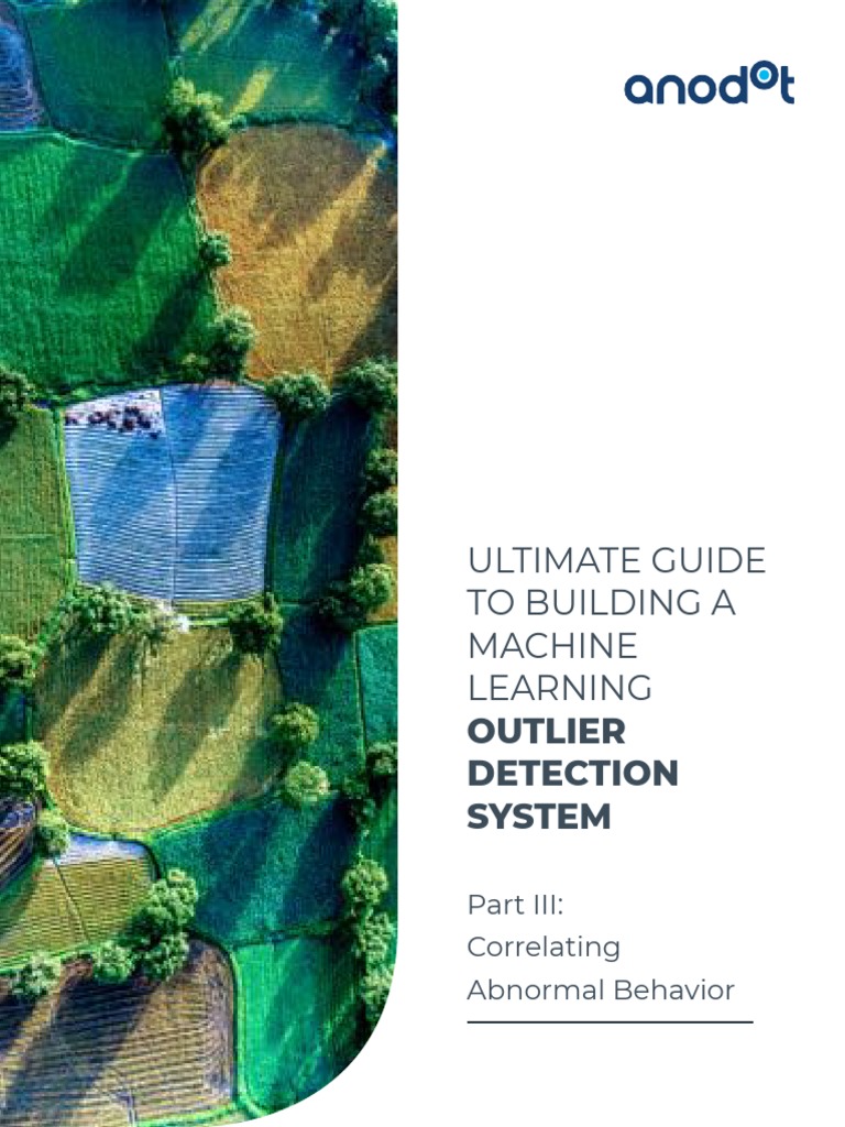ID 431 Anodot Ultimate Guide To Building A Machine Learning Outlier ...