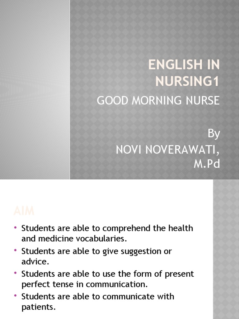 Good Morning Nurse | PDF | Health Sciences | Linguistics