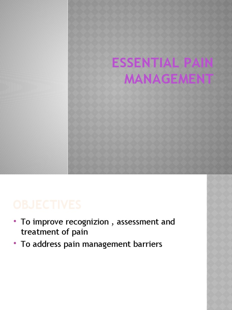 Essential Pain Managemet | PDF | Analgesic | Pain