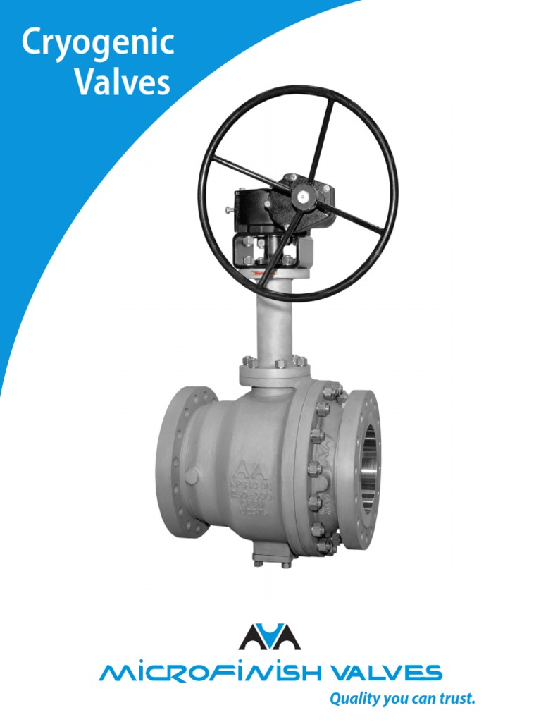 Cryogenic Valves: Quality You Can Trust | PDF | Valve | Cryogenics