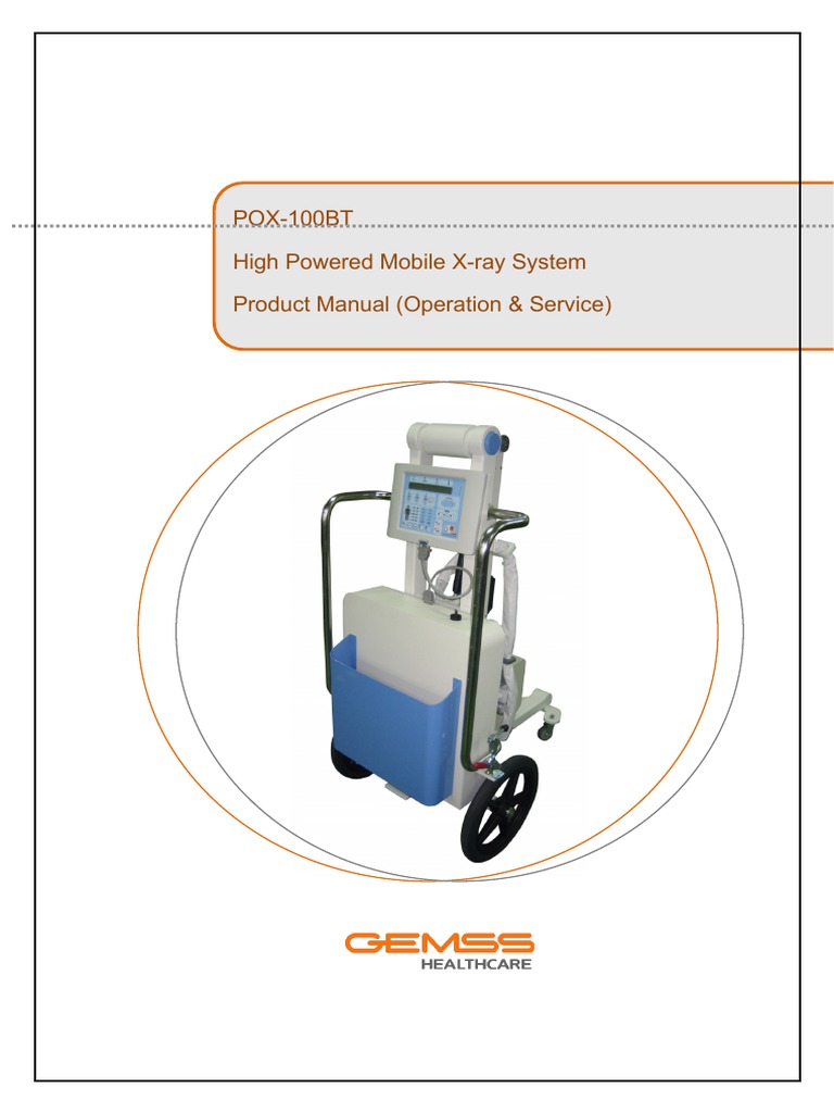 Pox-100bt Manual Gemss 200828 | PDF | Radiography | Safety