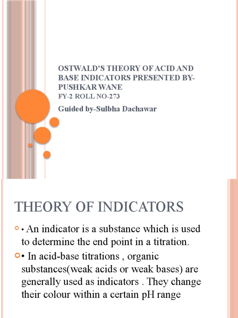 Ostwald's Theory of Acid-Base Indicators | PDF | Materials | Chemistry