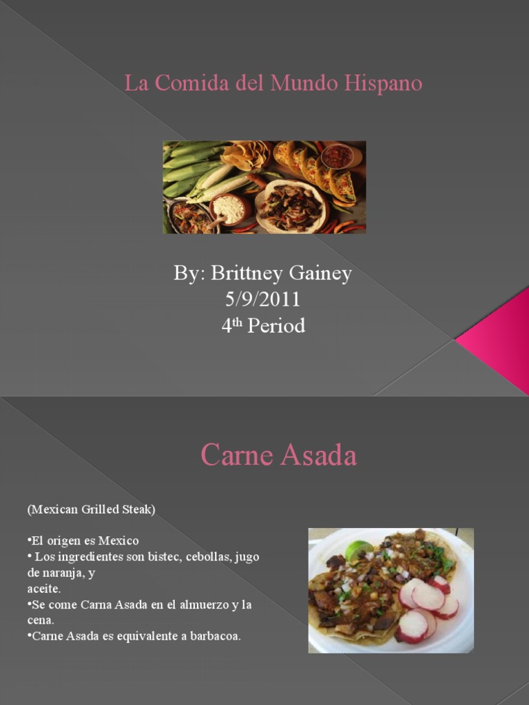 La Comida Del Mundo Hispano | PDF | Almuerzo | Comida regional y étnica