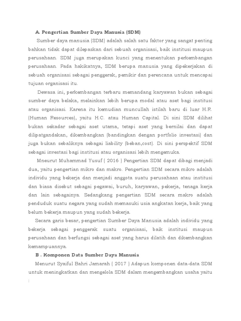 A. Pengertian Sumber Daya Manusia (SDM) Sumber Daya Manusia (SDM) Adalah Salah Satu Faktor Yang ...