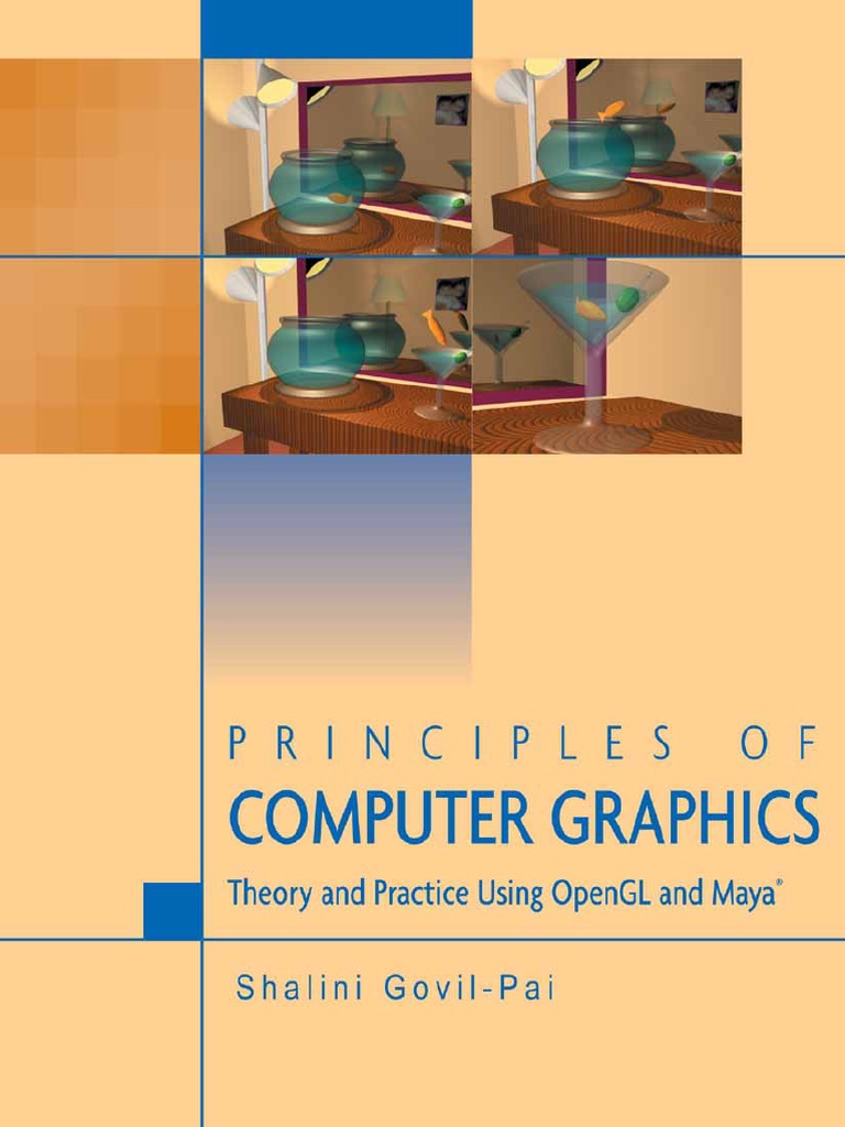 Principles of Computer Graphics Theory and Practice Using OpenGL and ...