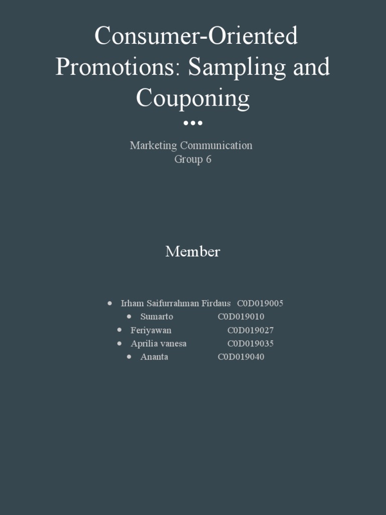 GROUP 6 - Consumer-Oriented Promotions Sampling and Couponing | PDF ...