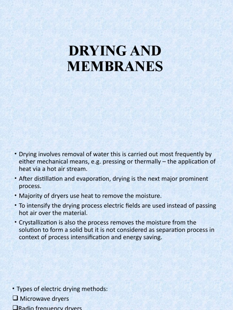 Drying and Membranes | PDF | Distillation | Membrane