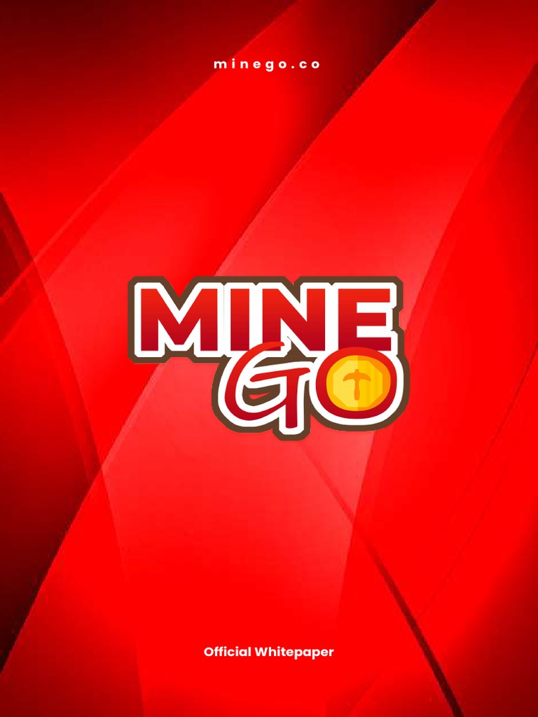 Mine Go White Paper | PDF | Cryptocurrency | Mobile App