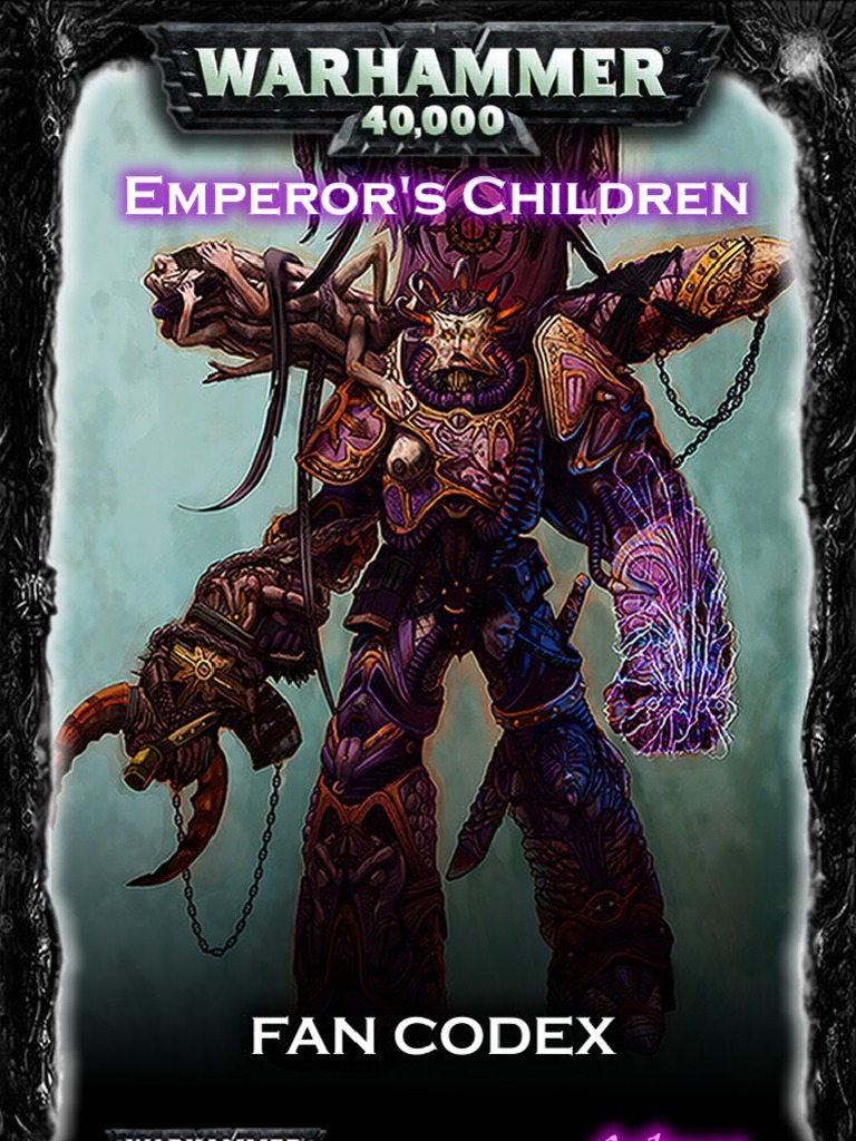 40k Codex 5th Ed - Chaos Space Marines - Emperors Children - Fandex
