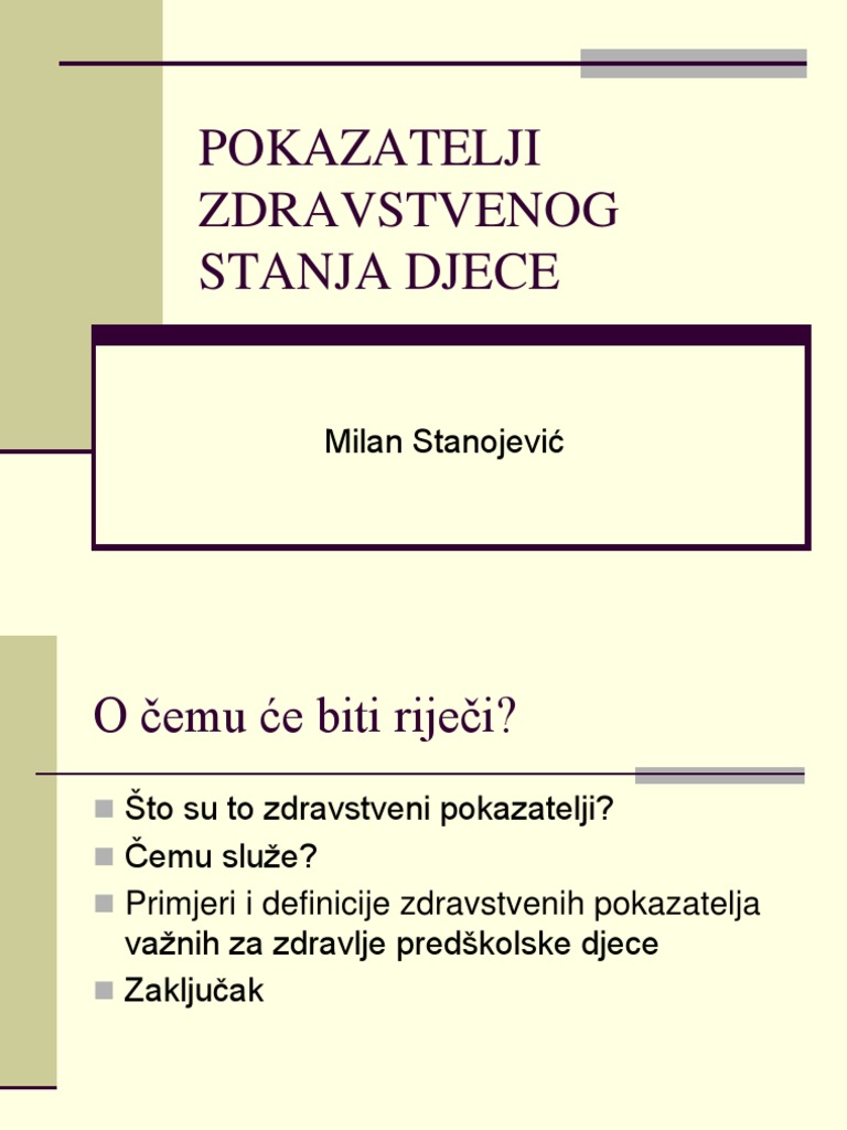 Pokazatelji Zdravstvenog Stanja Djece | PDF