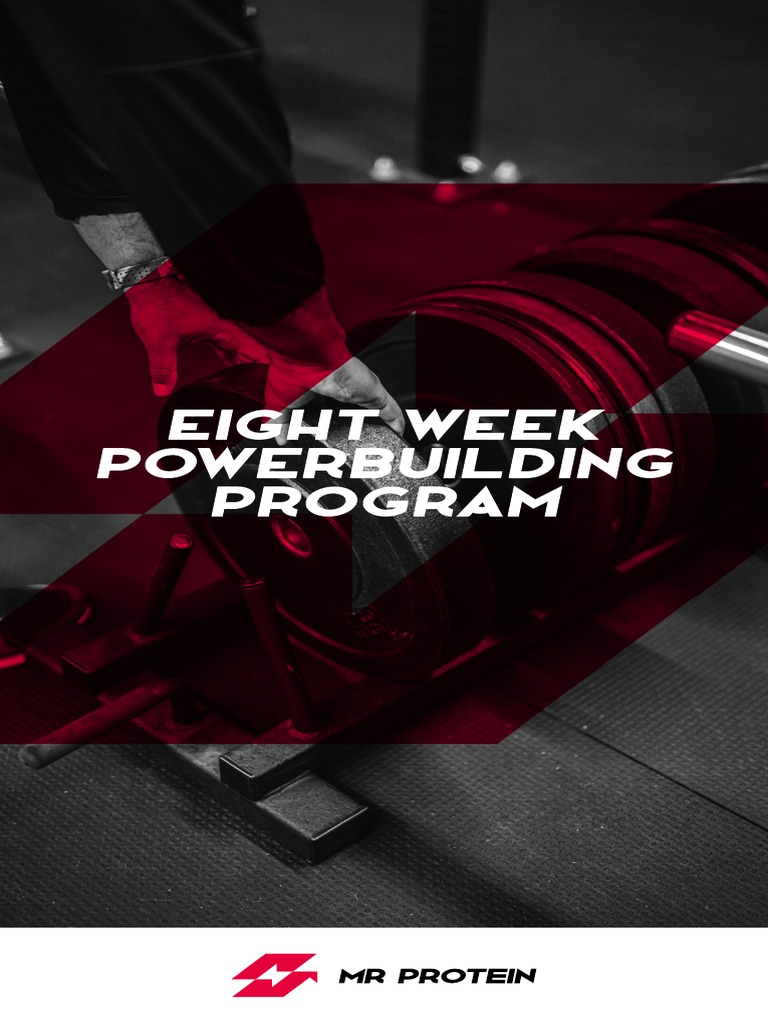 8-Week Powerbuilding Routine | PDF | Physical Fitness | Recreation