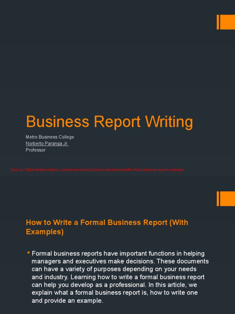 Business Report Writing: Metro Business College Norberto Paranga Jr ...