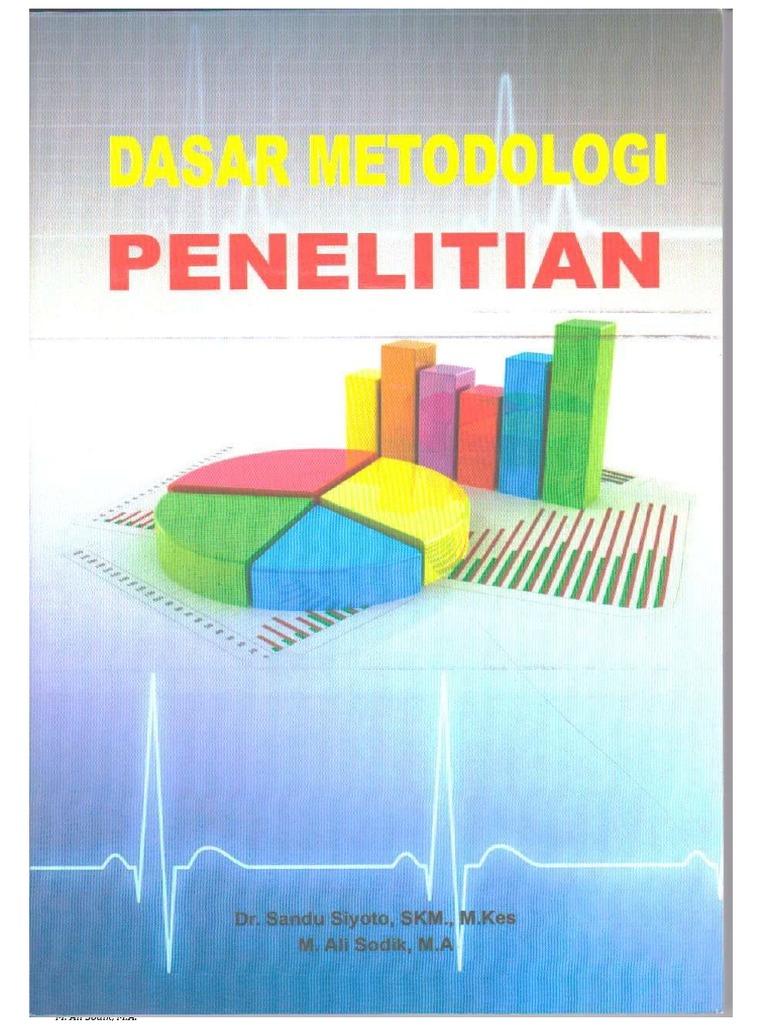 ?dasar Metodologi Penelitian - Sandu Siyoto | PDF