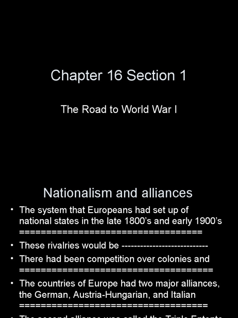 Chapter 16 Section 1: The Road To World War I | PDF | Mobilization | Austria Hungary